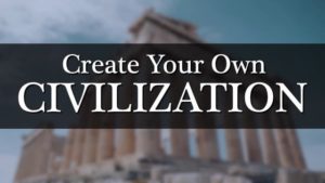 Create Your Own Civilization Project